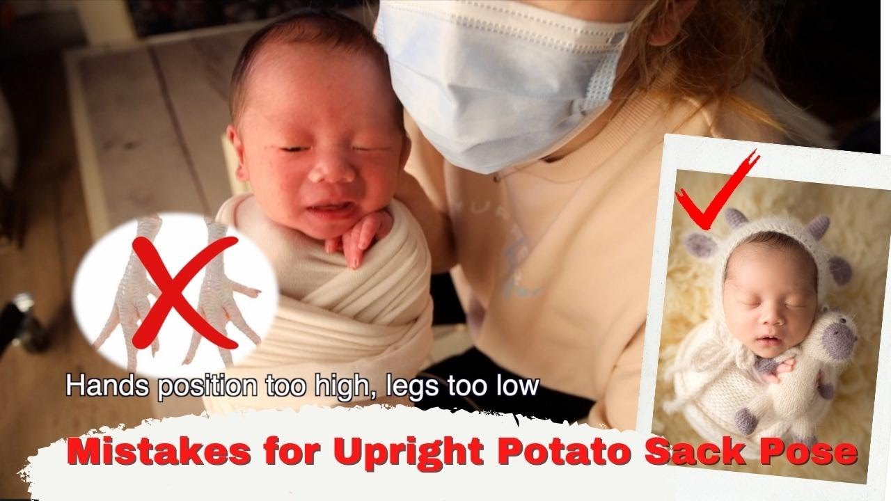 Is it safe to keep newborn upright for a potato sack pose? Mistakes you ...