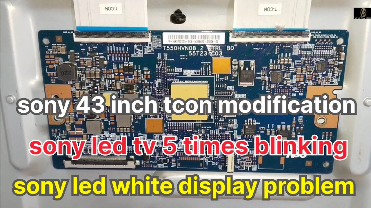 sony 43 inch led tv में मेहंगा नहीं सस्ता tcon बोर्ड लगाओ ! 5 times red ...