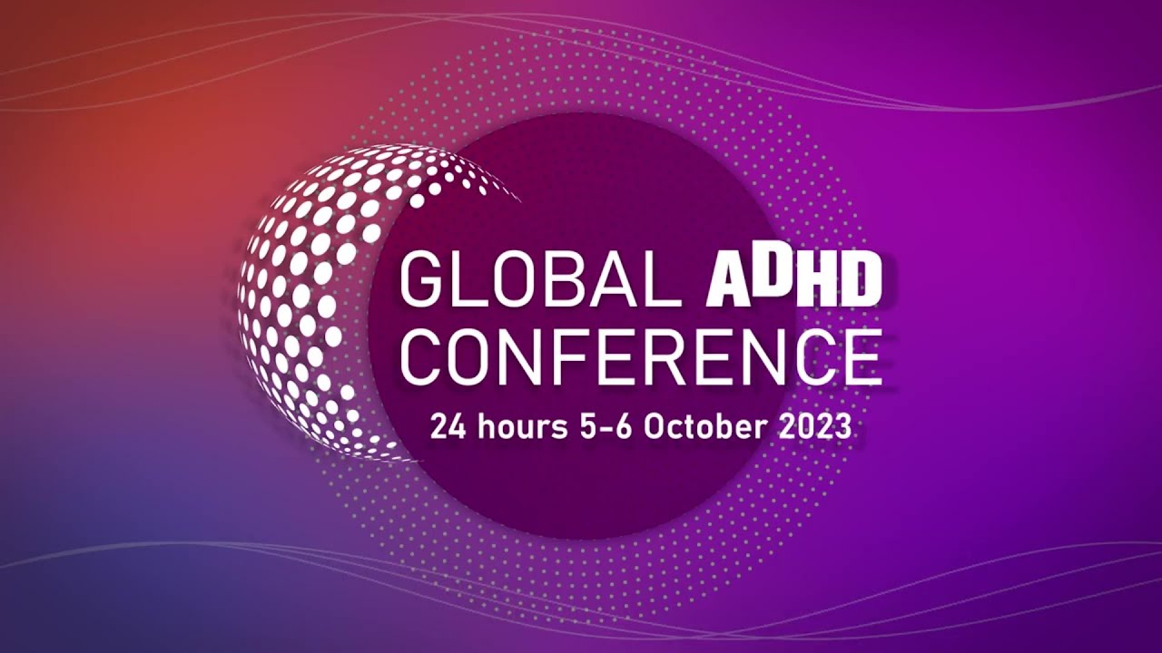 Global ADHD Conference 2023 - Introduction by Henry Shelford, CEO and ...