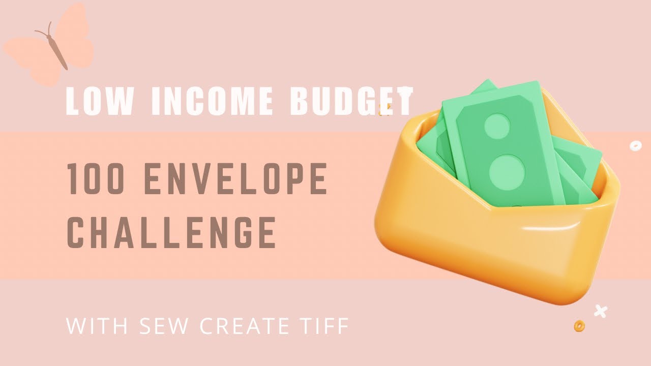 100 ENVELOPES CHALLENGE FOR LOW INCOME BUDGETS - YouTube