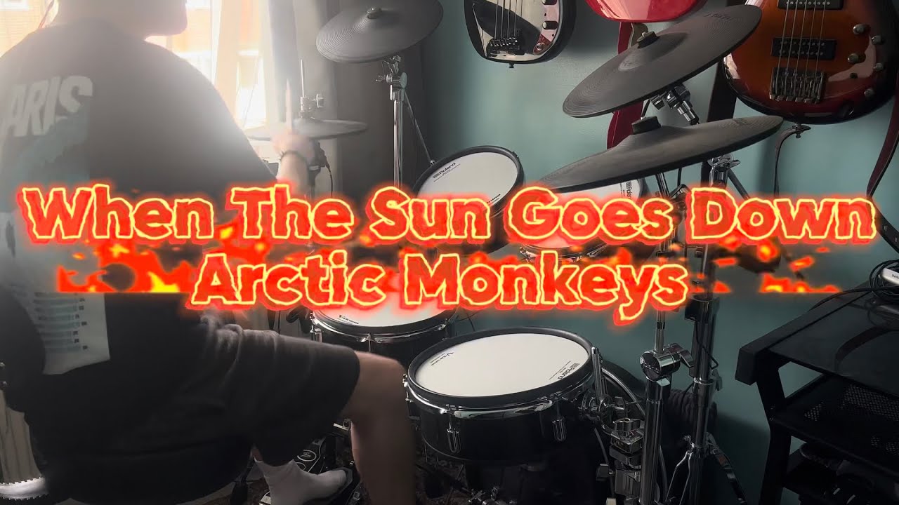 When The Sun Goes Down - @arcticmonkeys | Drum Cover by Ben Hasler | 4K ...