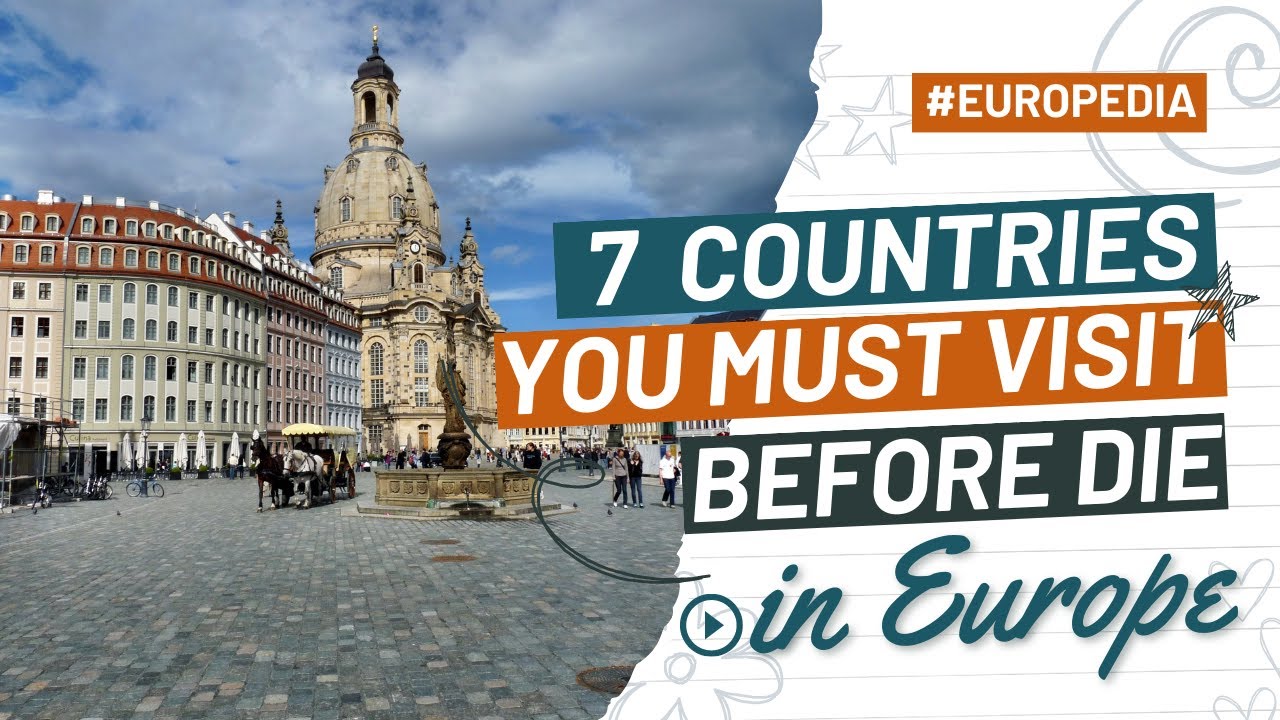 7 Countries You Must Visit Before You Die! - YouTube