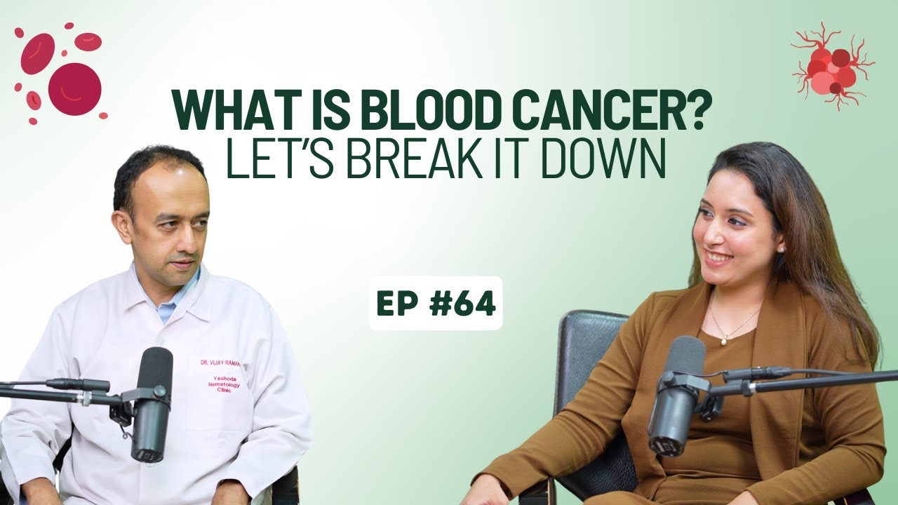 What Is Blood Cancer? Let’s Break It Down - YouTube