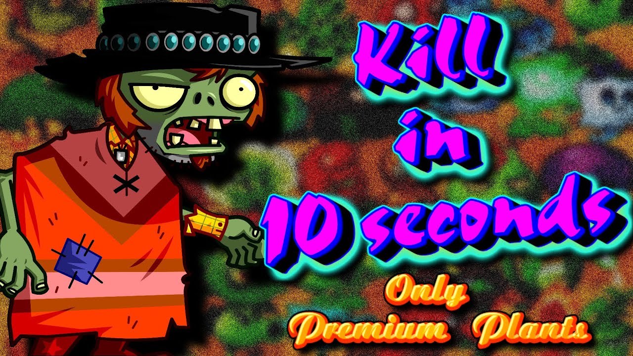 Plants vs Zombies 2 - Premium Plants vs Poncho Zombie - YouTube
