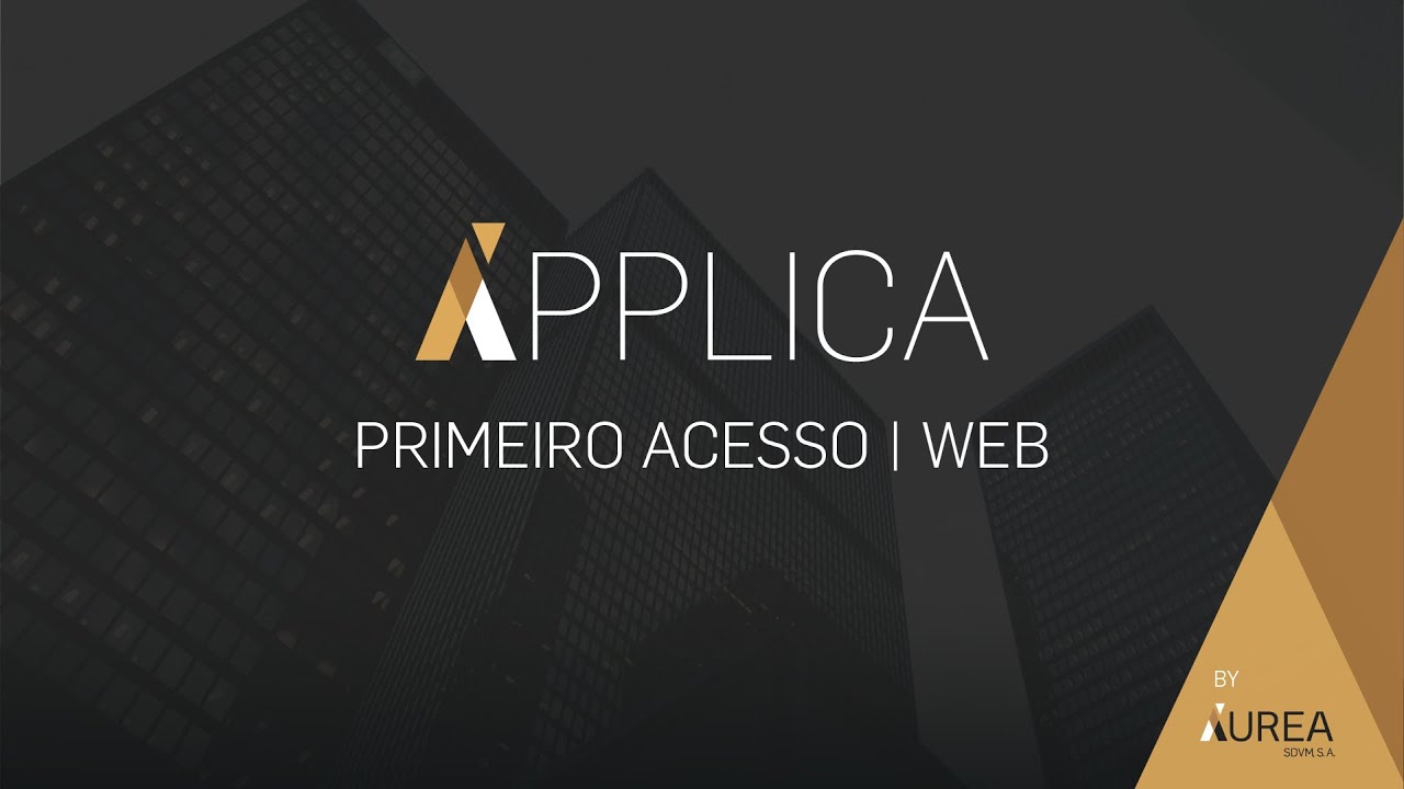 APPLICA - Primeiro Acesso - Web - YouTube