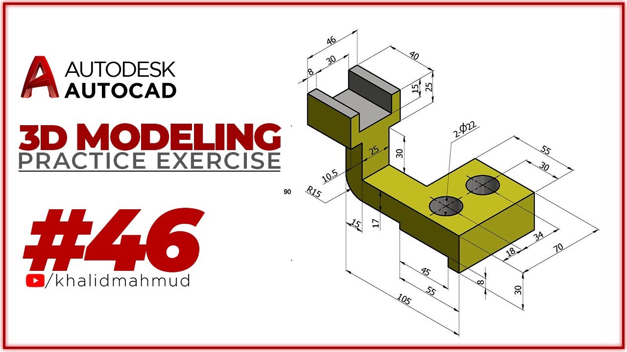 AutoCAD 3D Practice Exercise 46 | Mechanical Exercise 46 | Autocad 3D ...