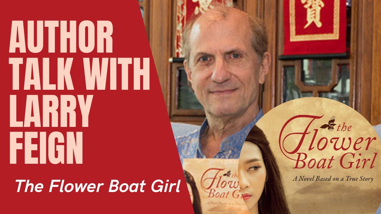 Author Talk: Larry Feign and the "Flower Boat Girl" - YouTube