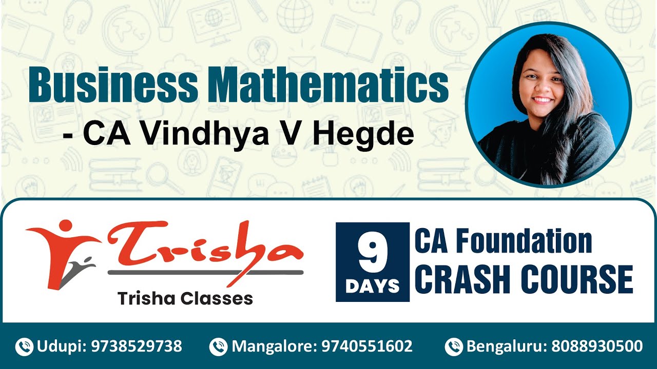 Business Mathematics Session 03 - CA Vindhya V Hegde | Day 05 | CA Foundation Crash Course - YouTube