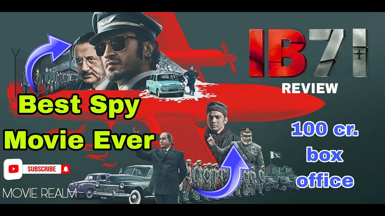 IB71 MOVIE REVIEW || BEST SPY MOVIE EVER #ib71review - YouTube