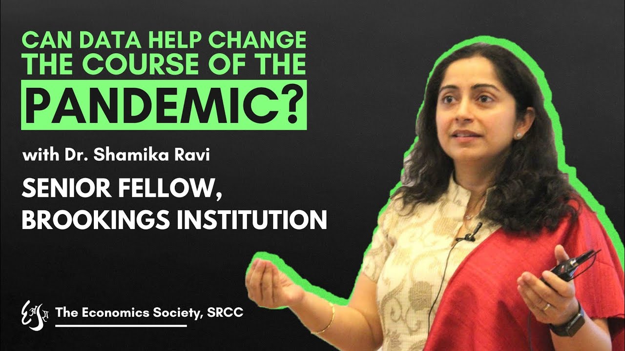 Can Data Help Change the Course of the Pandemic? || Dr. Shamika Ravi ...