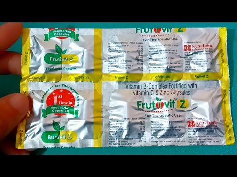 थकान,कमजोरी,खून की कमी,शरीर दुबला पतला|Frutivit-Z Capsule||Vitamin B ...