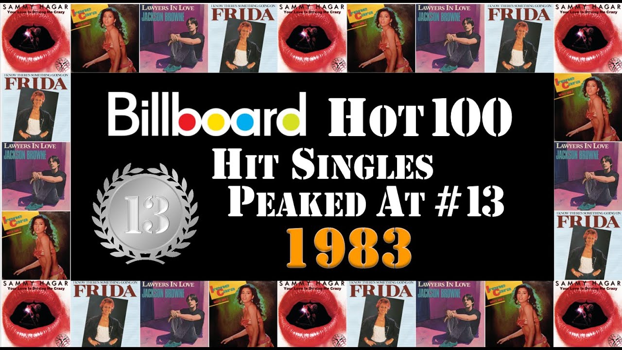 Hit Singles peaked at No.13 in 1983 / Billboard Hot 100 / American ...
