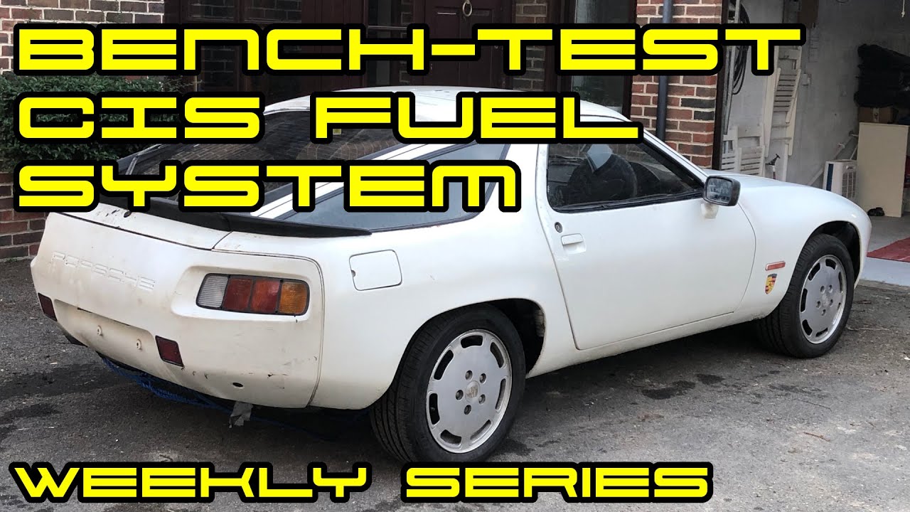 Porsche 928 episode 25 - Bench-testing CIS fuel system - YouTube