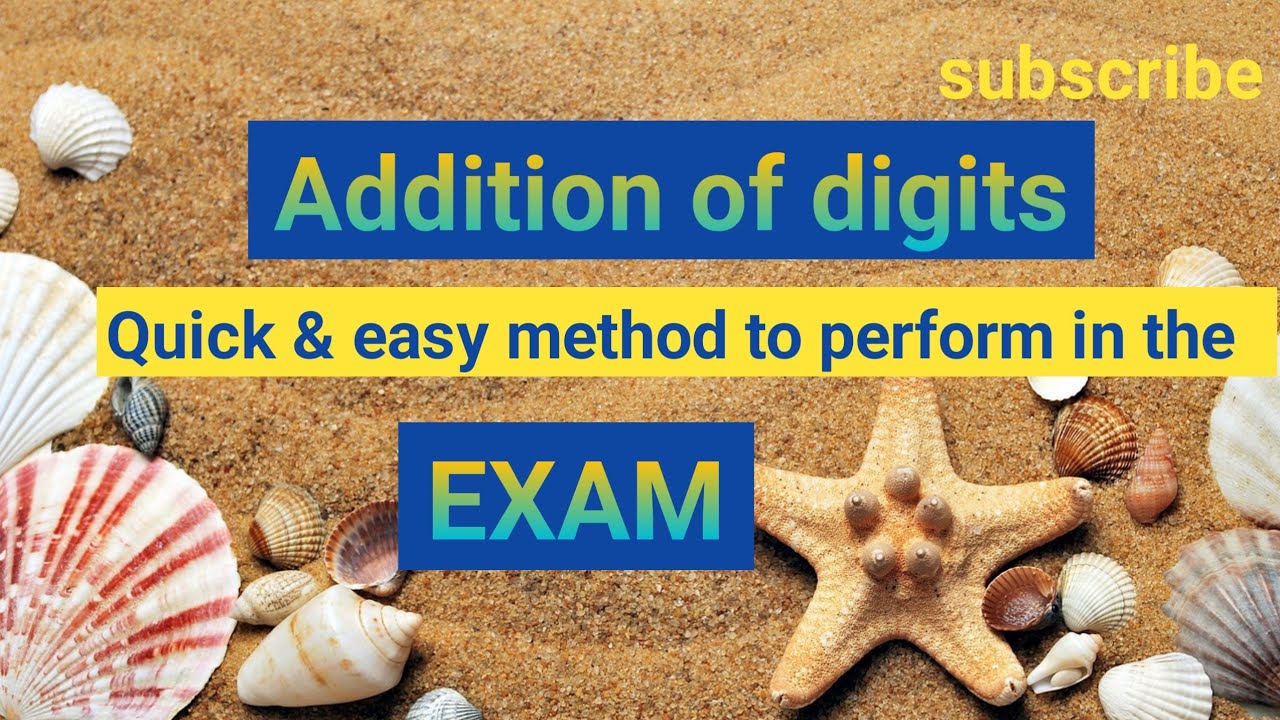 ADDITION of DIGITS (short & easy method to perform quick in the EXAM).🎋 ...