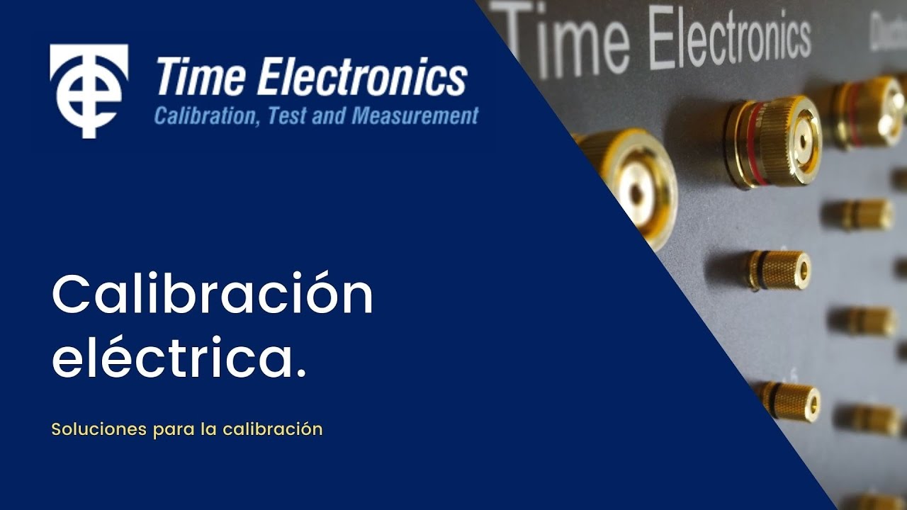 Webinar Metrología Eléctrica (Time Electronics) - YouTube