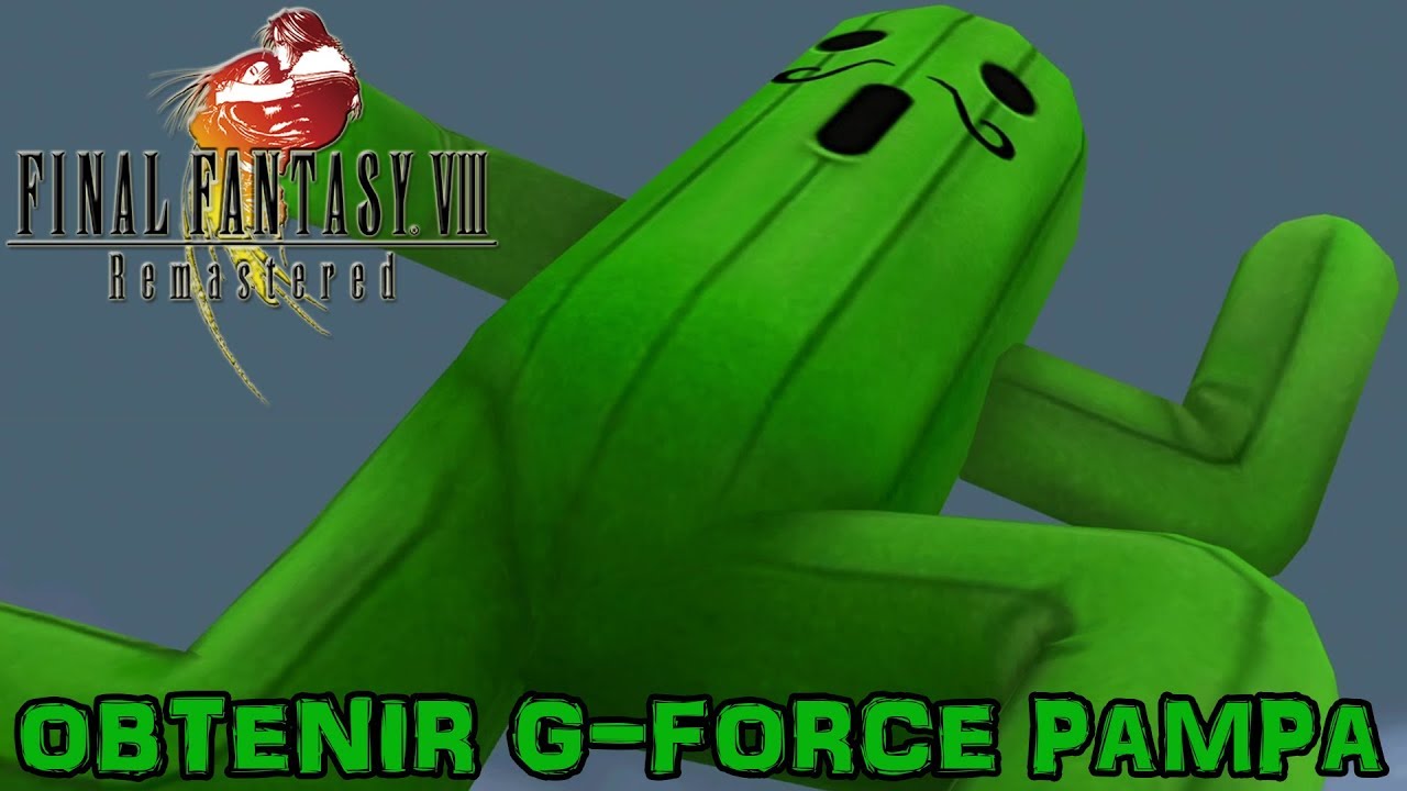 Final Fantasy VIII Remastered | Obtenir la G-Force Pampa + Trophée ...