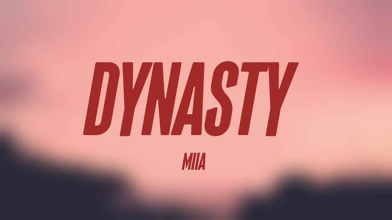 Dynasty - Miia {Lyrics Video} 💝 - YouTube