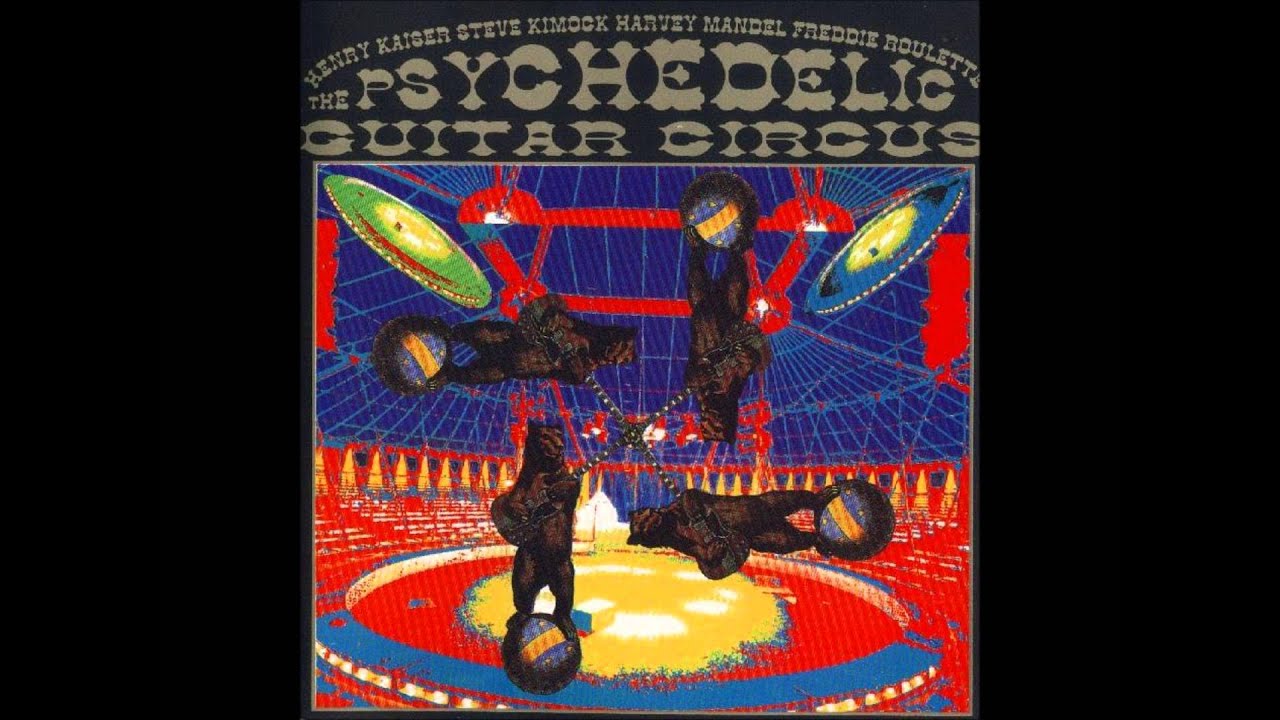 Psychedelic Guitar Circus- The Wayback Machine - YouTube