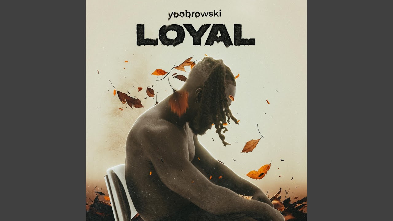 Loyal - YouTube