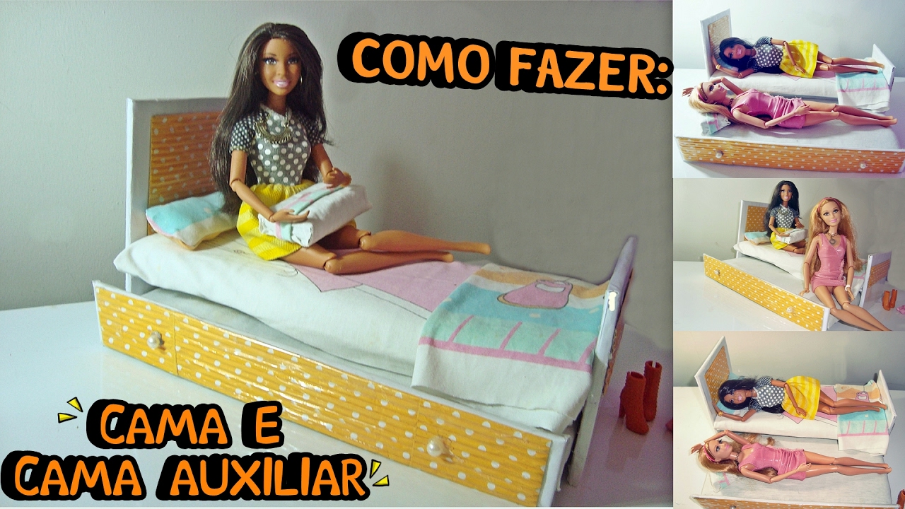 Como fazer CAMA com CAMA AUXILIAR para Barbie e outras bonecas - YouTube