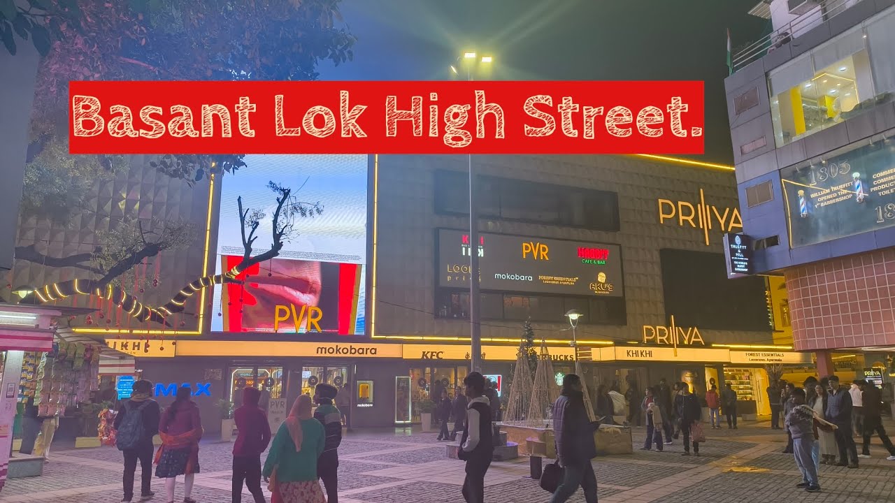 Delhi's new hot spot : Basant Lok High Street, Vasant Vihar | Delhi ...