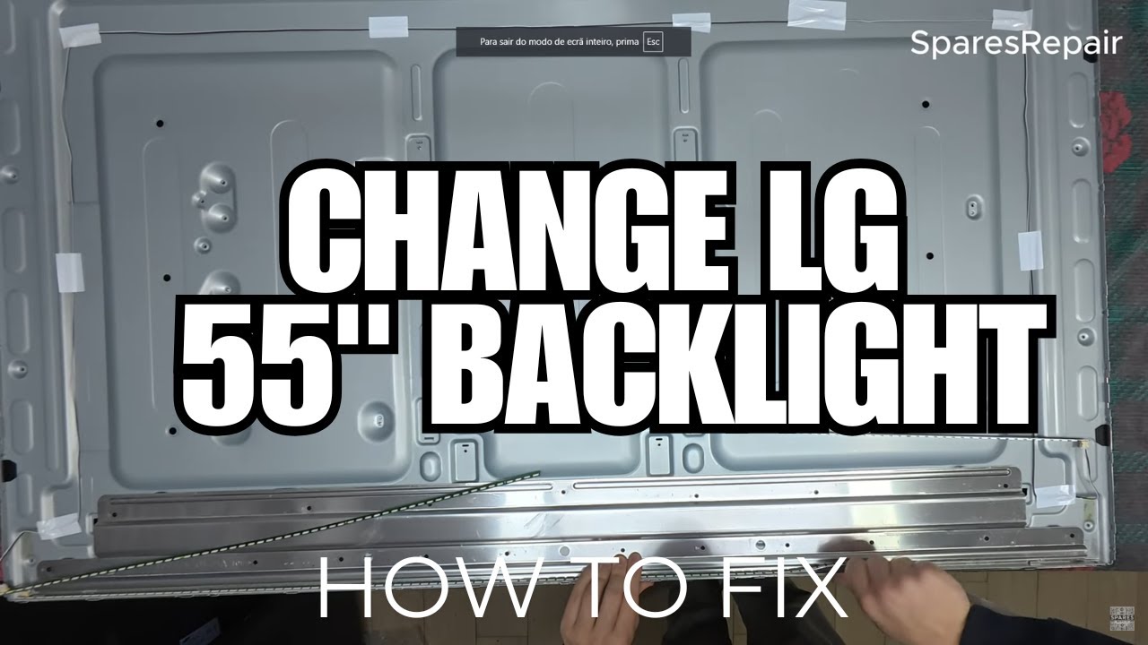 HOW TO REPLACE BACKLIGHT ON LG TV 55UH605V TOTURIAL - YouTube