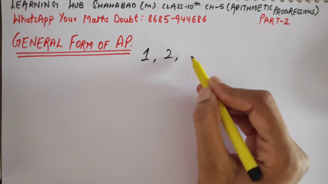 Math class 10 chapter 5 || Part-2 Class-10th(General form of AP) - YouTube