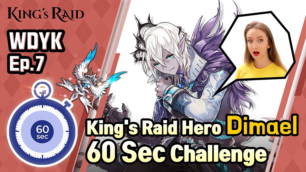 [WDYK] #7 King's Raid Hero 60sec. Challenge! What Do You Know about ...