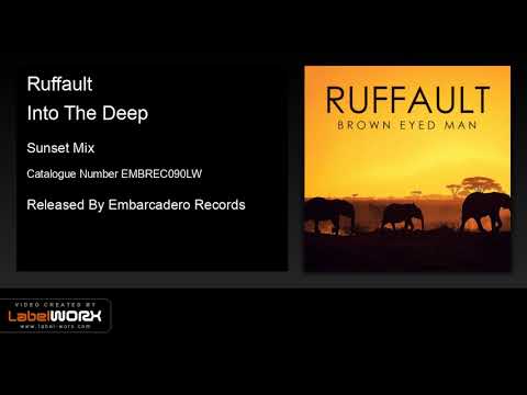 Ruffault - Into The Deep (Sunset Mix)
