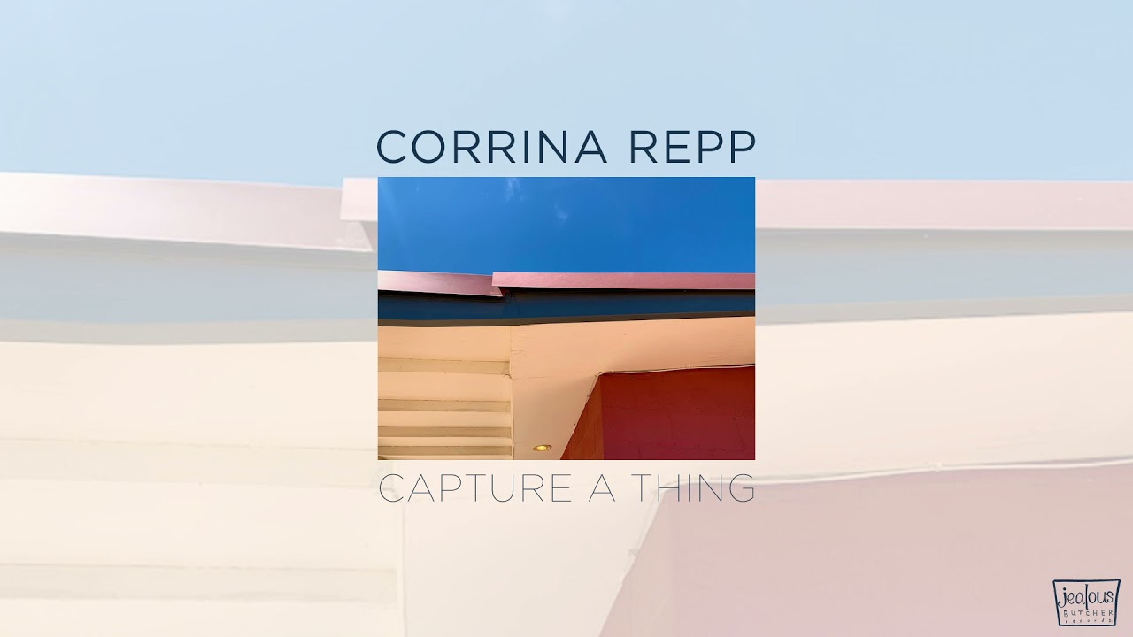 Corrina Repp - Capture A Thing (Art Video) - YouTube
