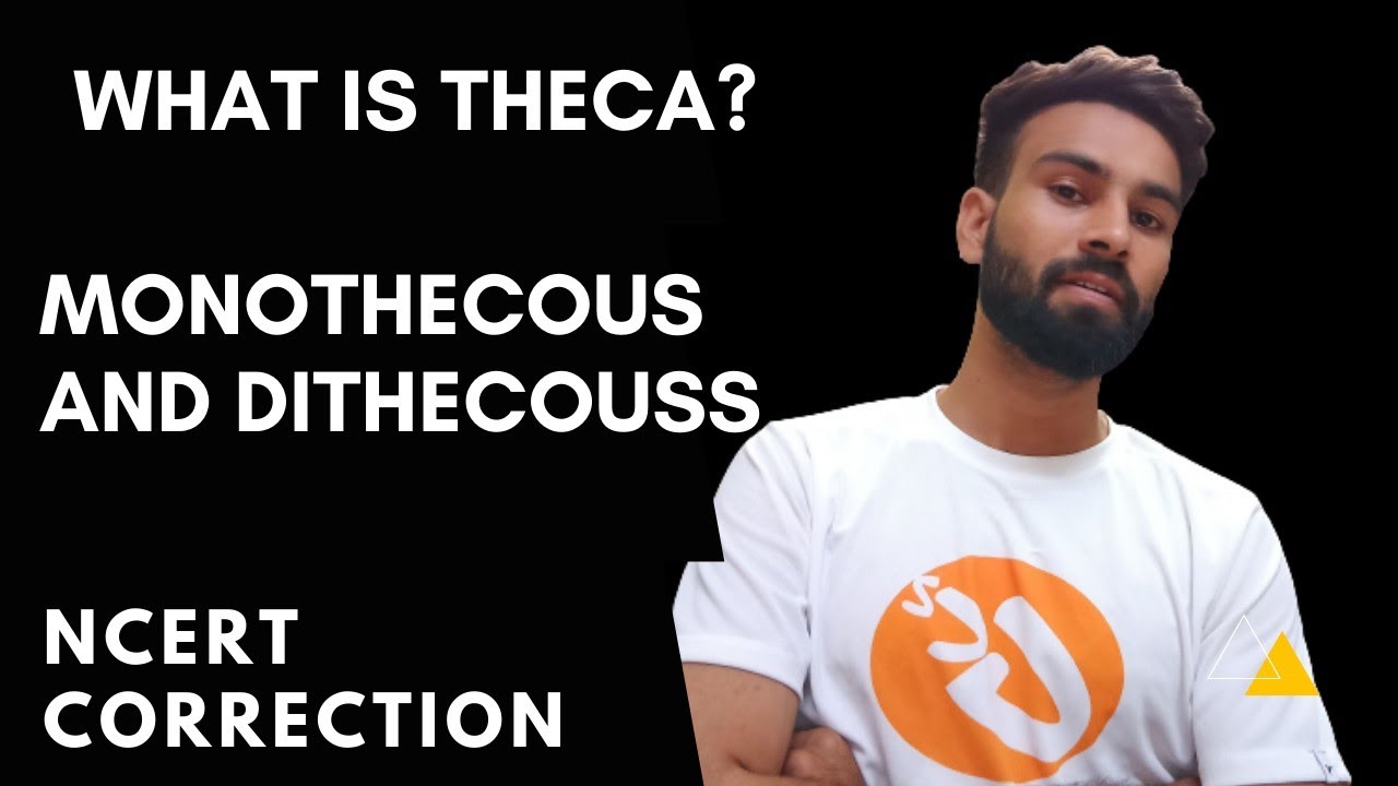 difference between monothecous and Dithecous ll #NCERTCORRECTION ll # ...