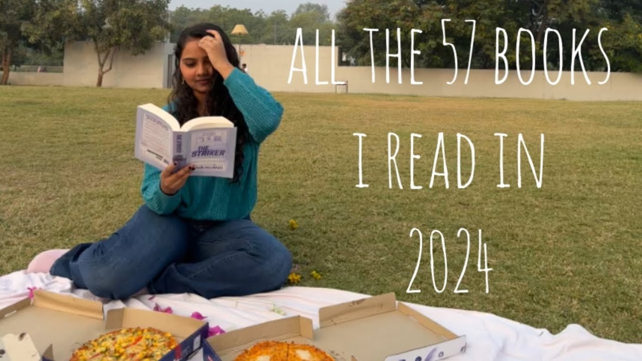 all the 57 books i read in 2024 - YouTube