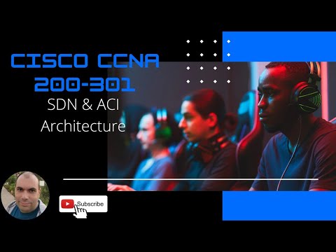 109 - Cisco CCNA 200-301 Vol-2, Ch16 - SDN & ACI Architecture - Arabic ...
