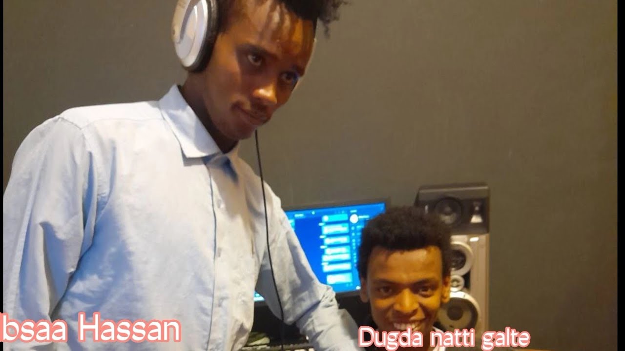 Ibsaa Hassan-Dugda Natti Galte-New Oromo Music2022 - YouTube