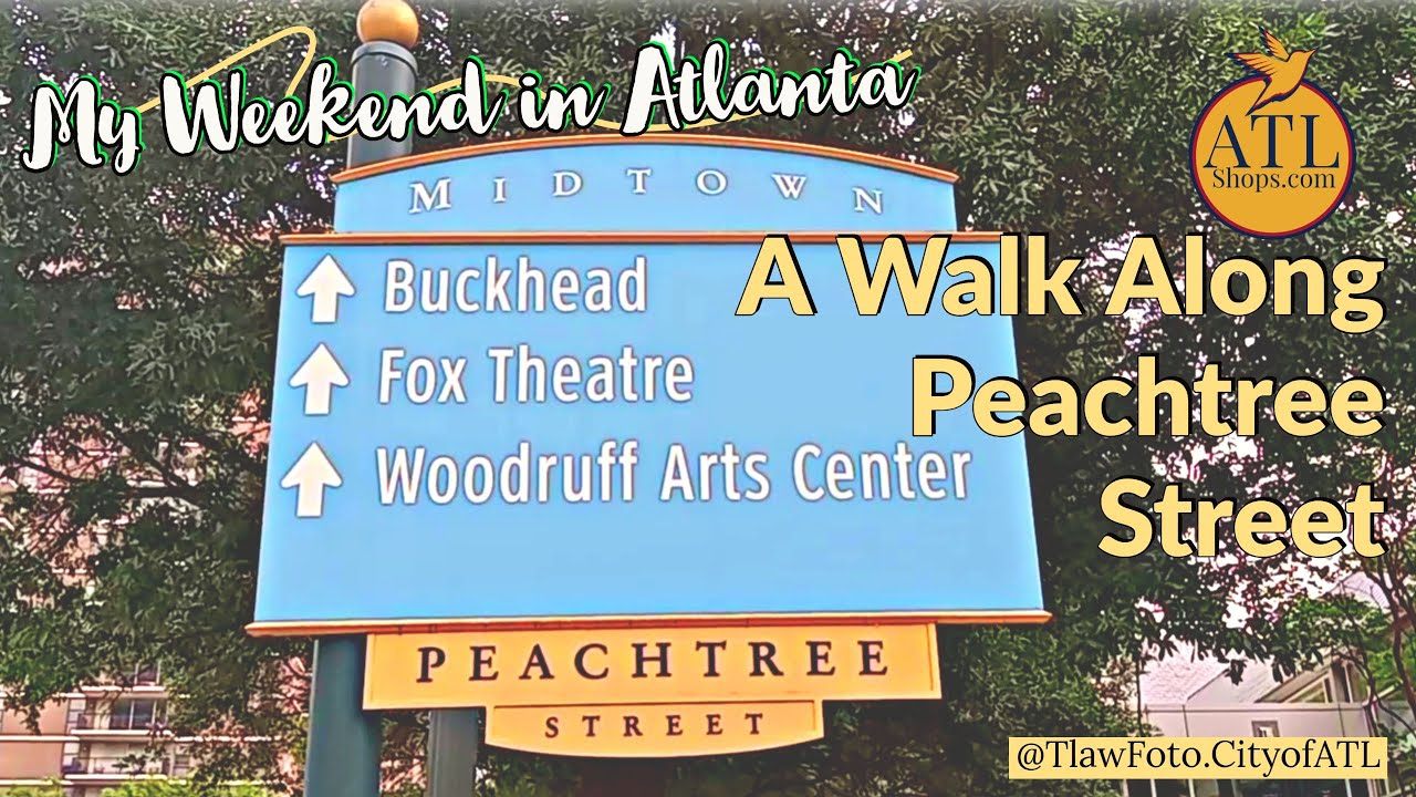 Walk Peachtree Street in Atlanta Georgia USA Part 2 | City of ATL - YouTube