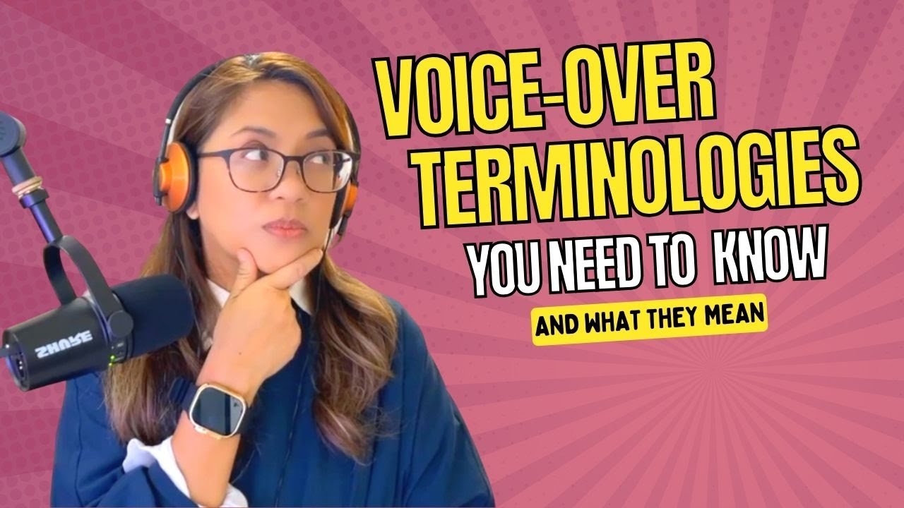 5 VOICE-OVER TERMINOLOGIES YOU NEED TO KNOW AND WHAT THEY MEAN - YouTube