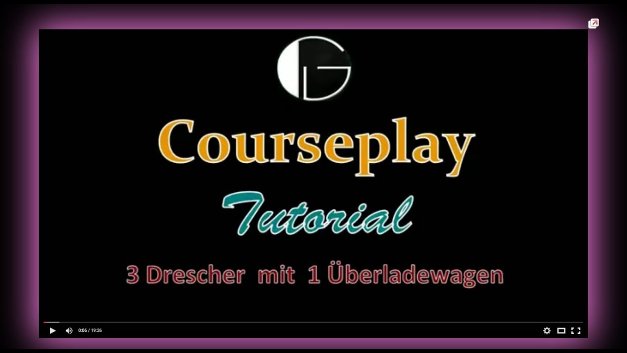 LS15 Courseplay 3-4-5 Drescher und 1 Überladewagen - Tutorial - YouTube