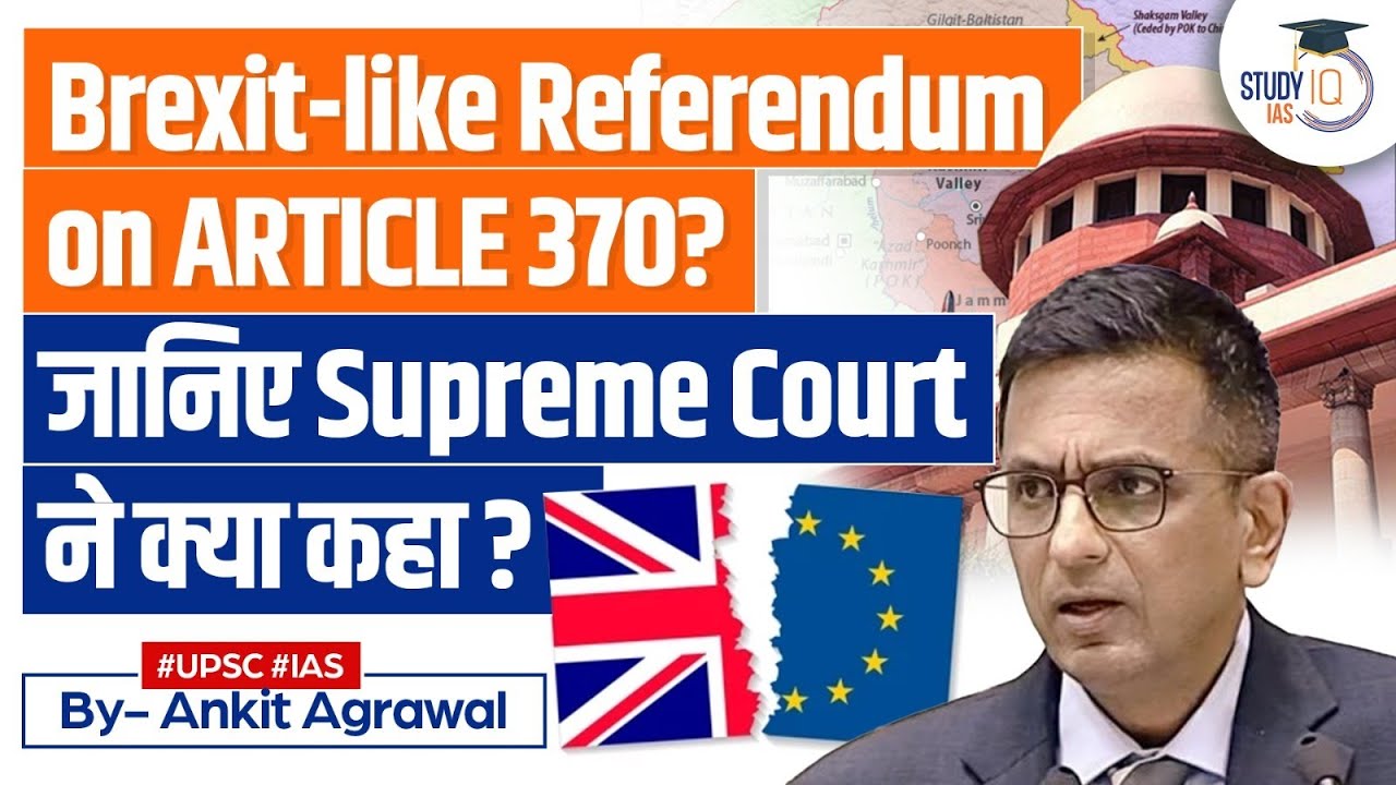 Supreme Court Rejects 'Brexit-like' Vote on Article 370 | Jammu and ...