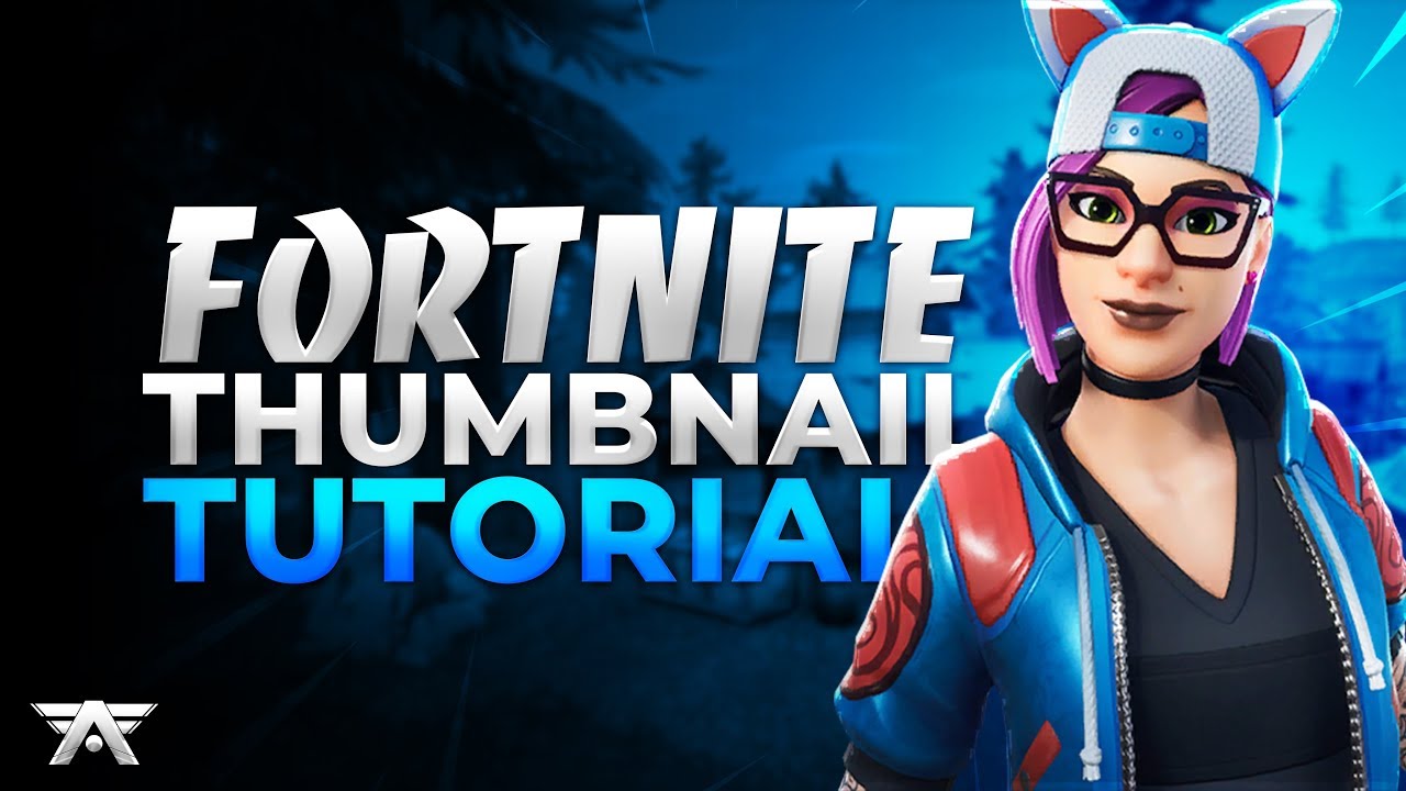 Fortnite Thumbnail Tutorial - SIMPLE (+Graphics Pack) | AtmoArtworks ...