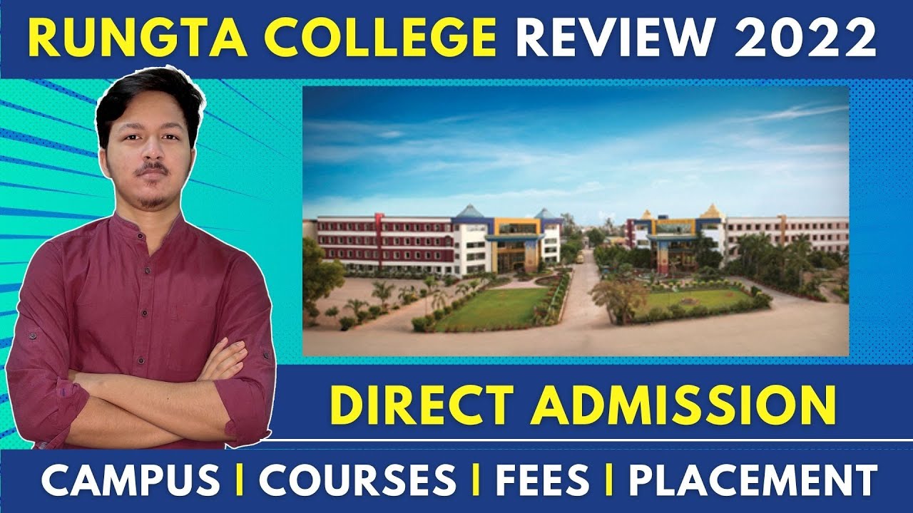 RUNGTA GROUP OF INSTITUTIONS Review 2022 - YouTube