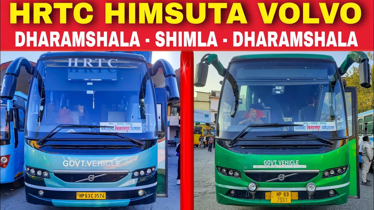 SHIMLA - DHARAMSHALA (HIMSUTA) 🔥| HRTC VOLVO Luxury Bus Service ...