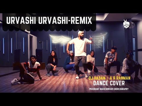 Urvashi urvashi remix | DJ Hasan | A R Rahman || Prashant Maheshwari Choreography | Dance cover