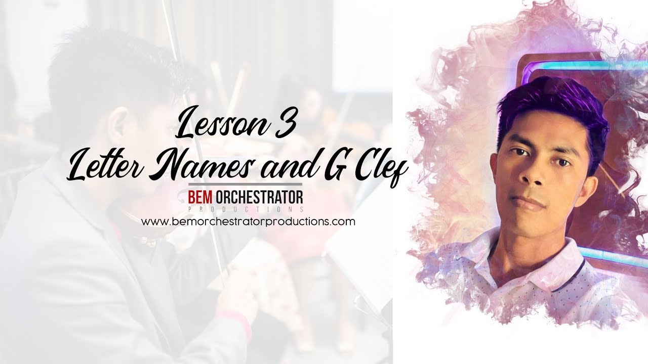 Lesson 3 - Letter names and G Clef - YouTube