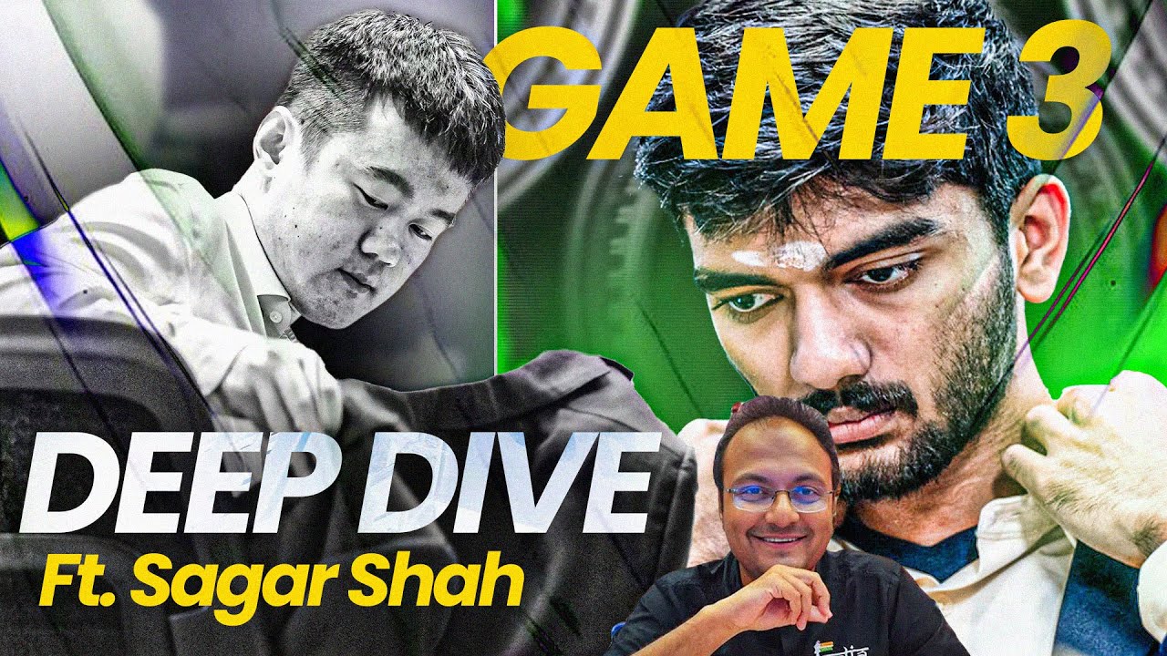 Deep Dive In | Gukesh vs Ding Liren | Game 3 World Championship 2024 | Analysis by Sagar - YouTube