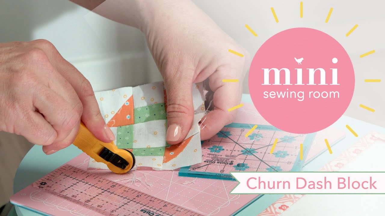 Mini Sewing Room: Churn Dash Block - YouTube