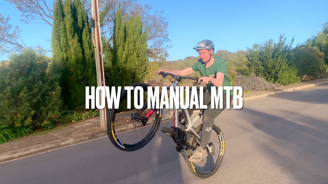 How To Manual MTB video - YouTube
