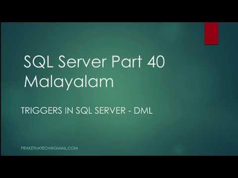 SQL Server Part 40 | DML Triggers in SQL Server | Malayalam - YouTube