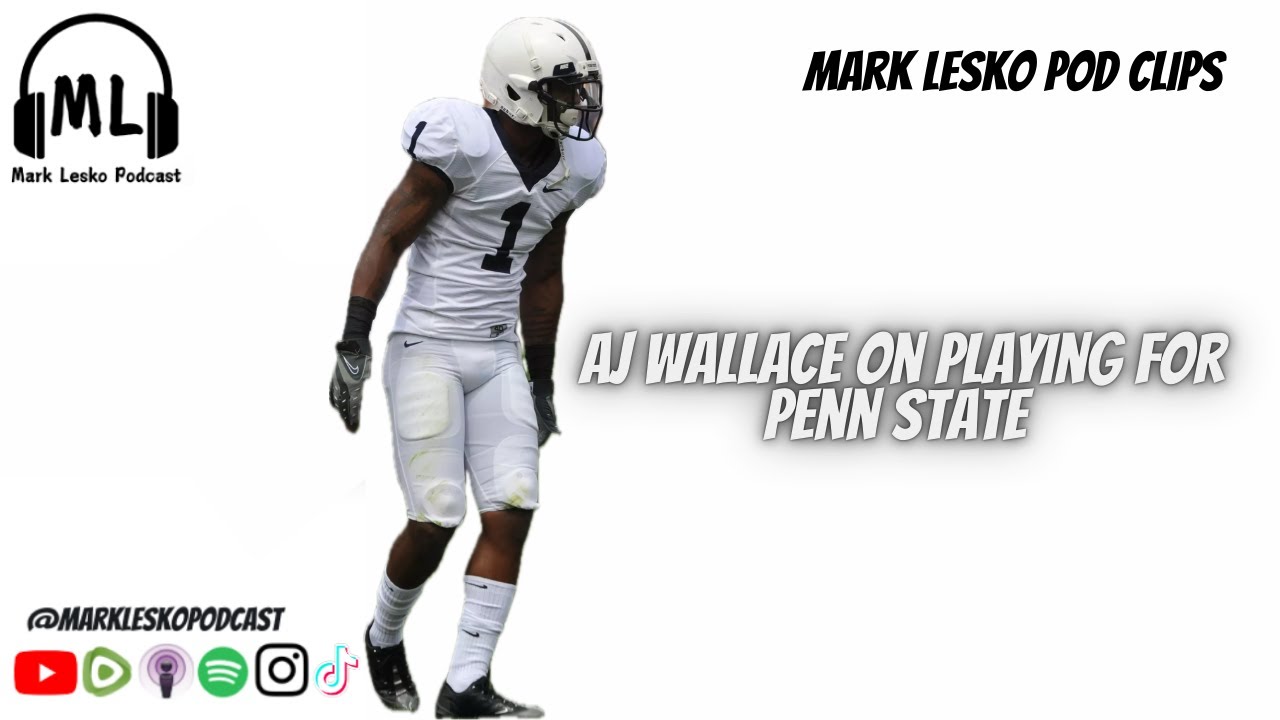 AJ Wallace recaps some the big games he played in || Mark Lesko Pod ...