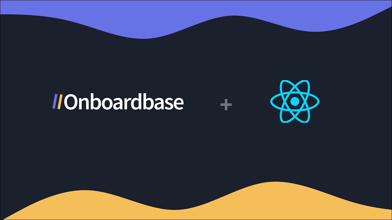 How To Integrate Onboardbase Into Your Reactjs Project - YouTube