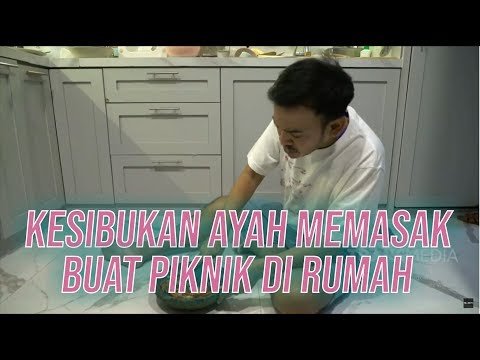 Intip Kesibukan Ayah Memasak Buat Piknik Di Rumah | DIARY THE ONSU (9/4/20) P1